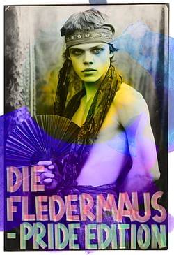 Die Fledermaus - Pride Edition - Volksoper Wien